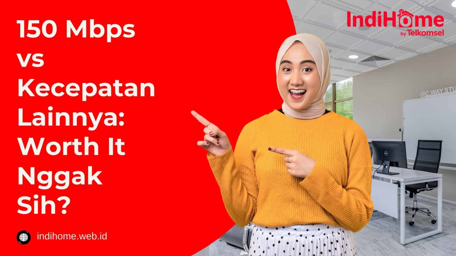 150 Mbps Apakah Cepat? Yuk, Cari Tahu Sebelum Nyesel!