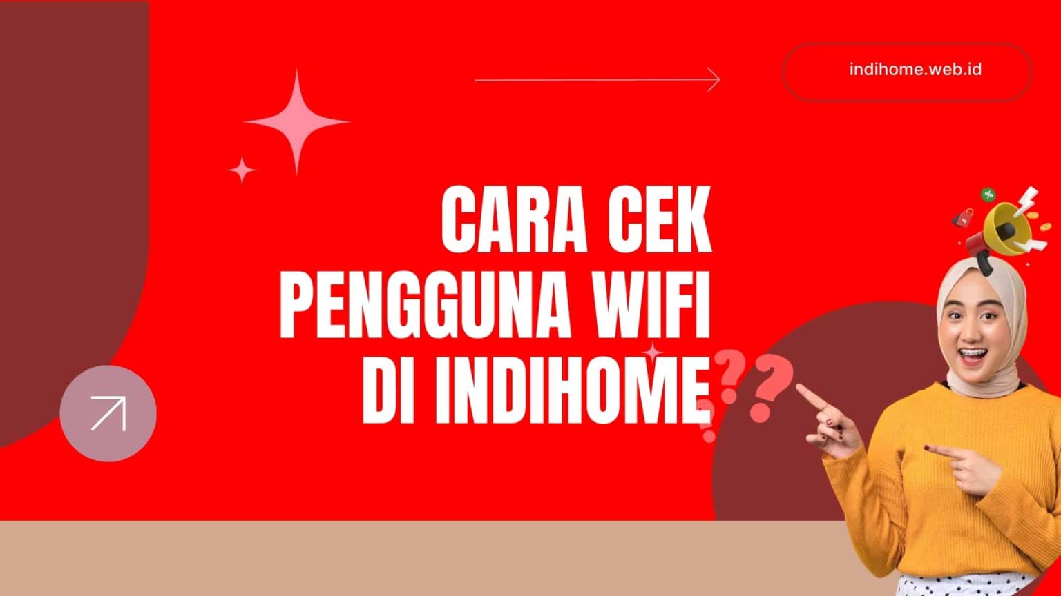 Apakah Pemilik WiFi Tahu Siapa Saja Yang Memakai WiFi IndiHome?