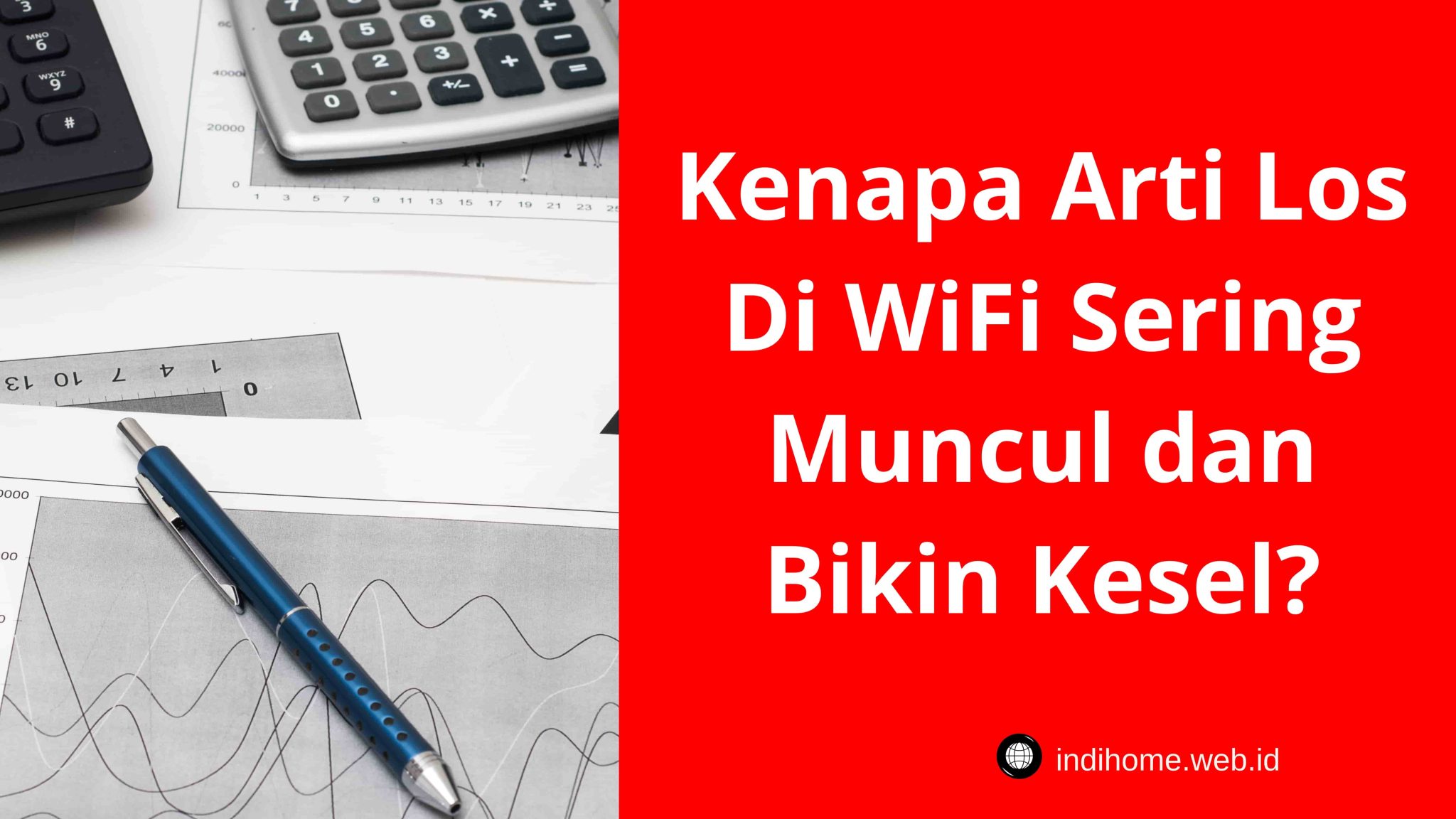 Arti Los Di WiFi: Kenapa Sih Tiba-Tiba Nggak Bisa Internetan?