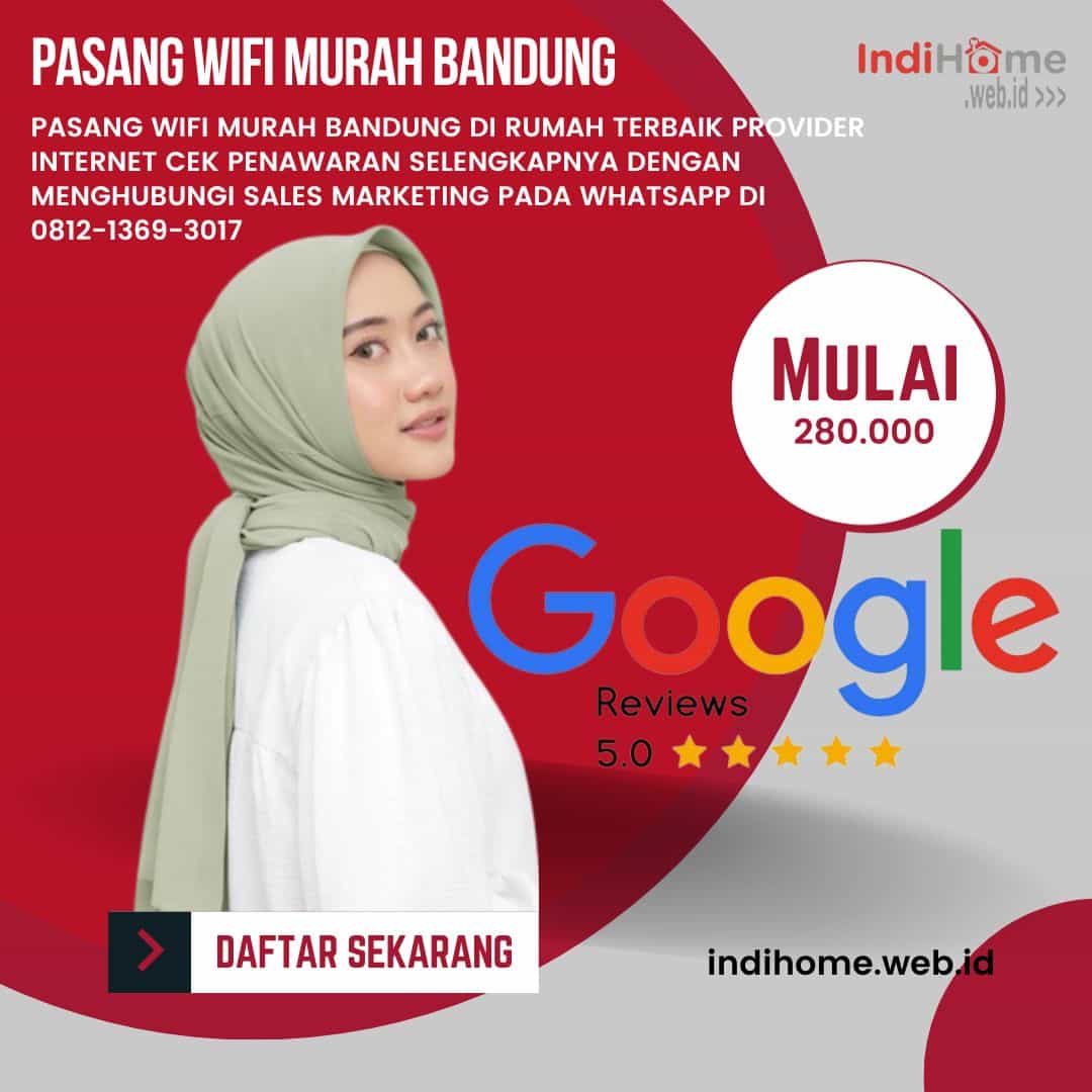 Pasang WiFi Murah Bandung | IndiHome | Cek Penawaran Disini