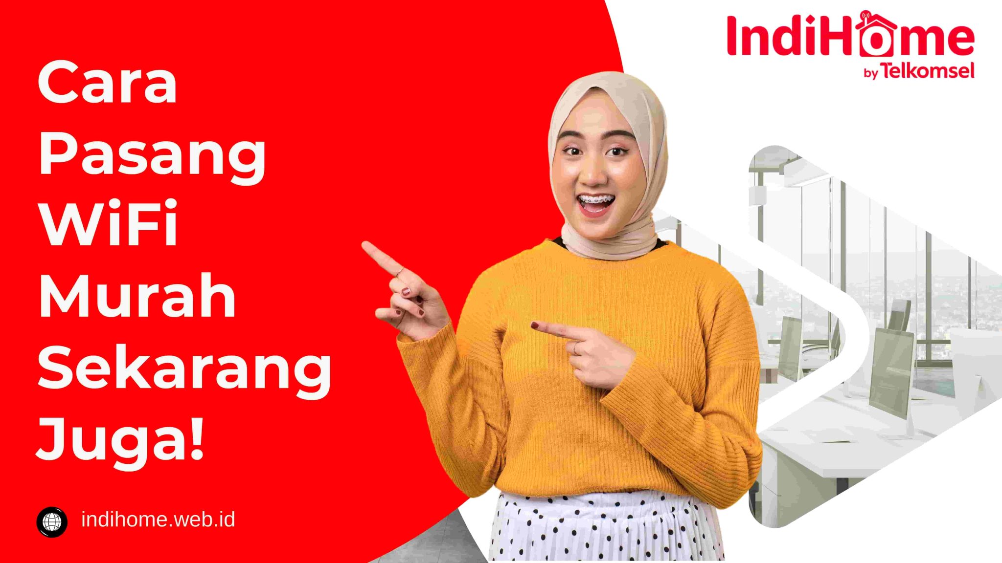 Pasang WiFi Murah | Paket Terbaik Buat Lo Mulai 100 Ribuan Perbulan!